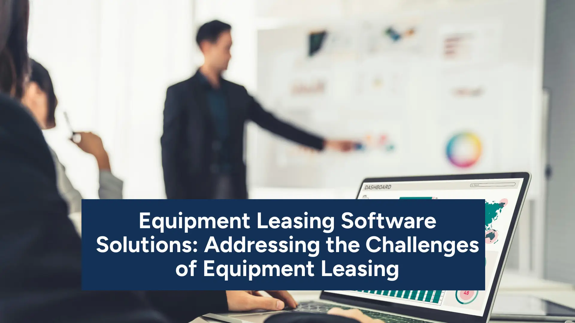 Equipment Leasing Software Solutions: Addressing the Challenges of Equipment Leasing - ATHENA